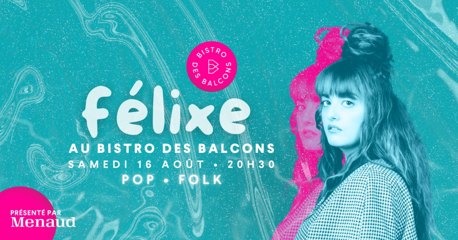 Félixe au Bistro des Balcons - Baie-Saint-Paul Guide